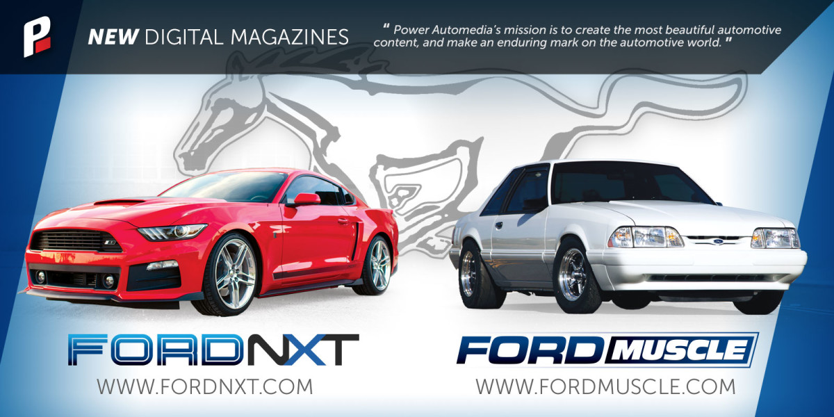 Power Automedia Launches Two New Online Magazines: Ford Muscle and ...